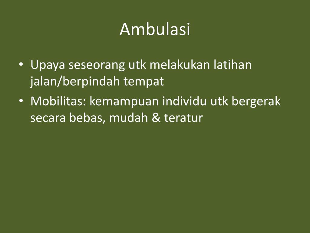 PPT - Mekanik Tubuh & Ambulasi PowerPoint Presentation, free download ...