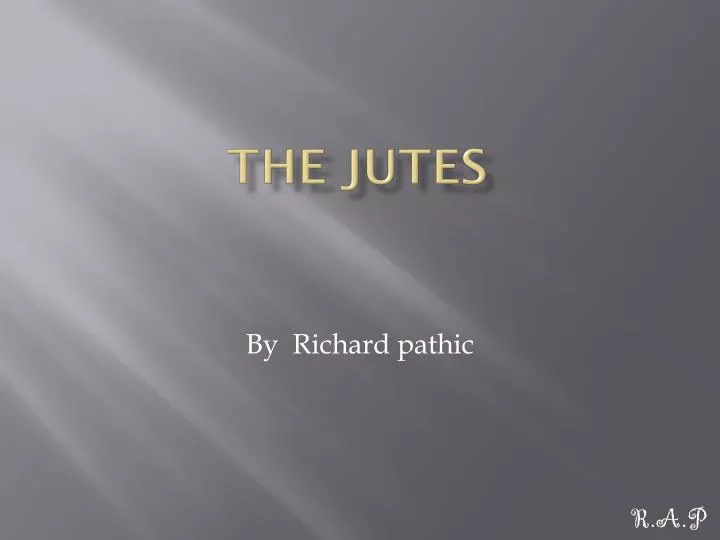 PPT - The Jutes PowerPoint Presentation, free download - ID:2079135