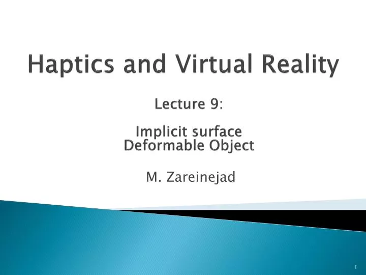PPT - Haptics and Virtual Reality PowerPoint Presentation, free ...