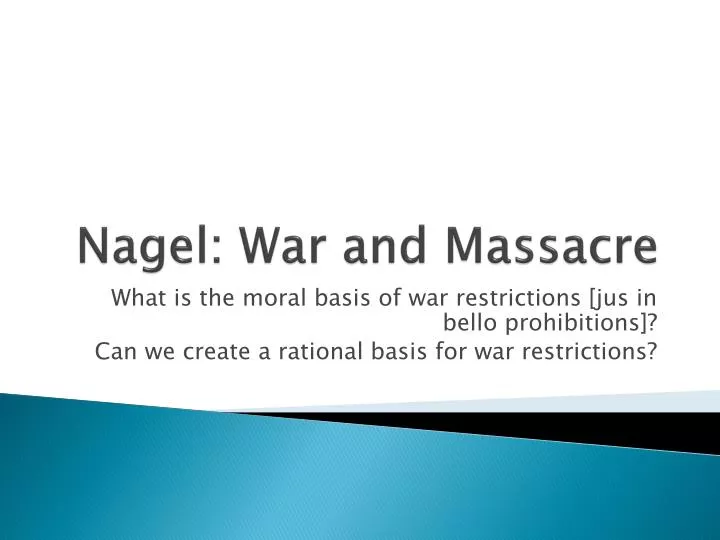 PPT - Nagel: War and Massacre PowerPoint Presentation, free download ...