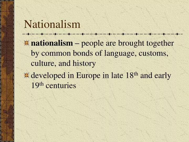 PPT - Nationalism PowerPoint Presentation, free download - ID:2079590
