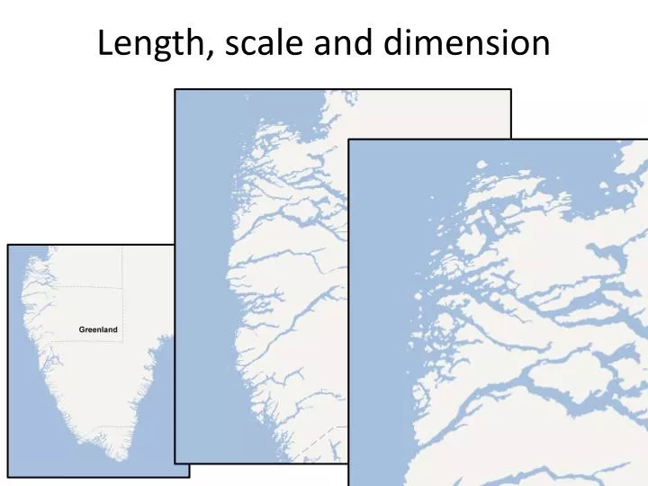 PPT - Length, scale and dimension PowerPoint Presentation, free ...