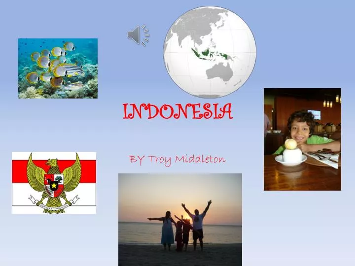 PPT - INDONESIA PowerPoint Presentation, free download - ID:2080423