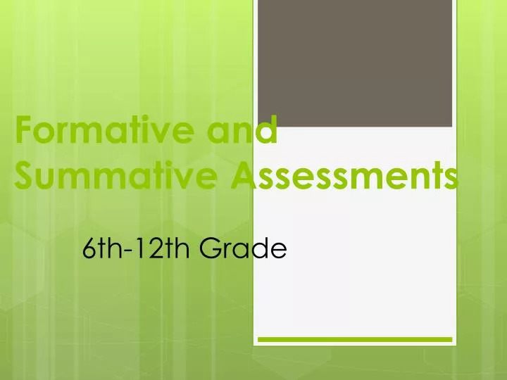 PPT - Formative and Summative Assessments PowerPoint Presentation, free ...