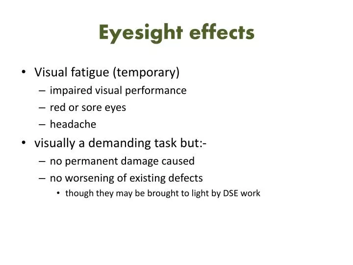 PPT - Eyesight effects PowerPoint Presentation, free download - ID:2081869