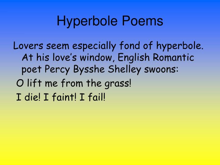 PPT - Hyperbole Poems PowerPoint Presentation - ID:2082672