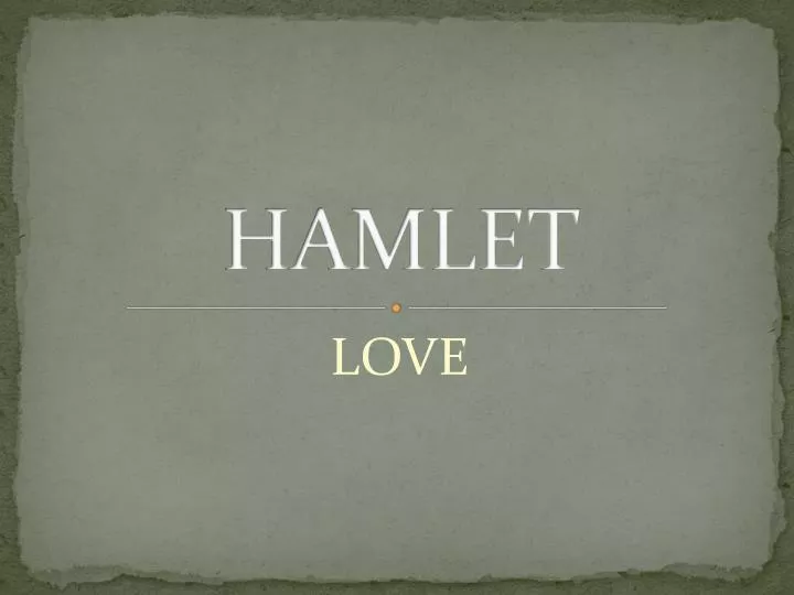 Ppt Hamlet Powerpoint Presentation Free Download Id 2082705