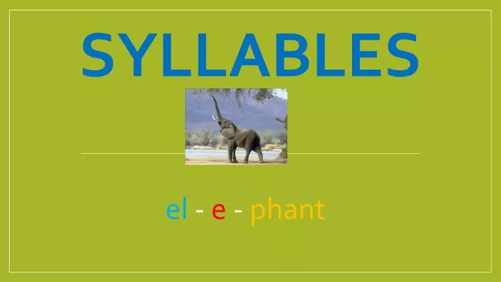 PPT - Syllables PowerPoint Presentation, free download - ID:2082999