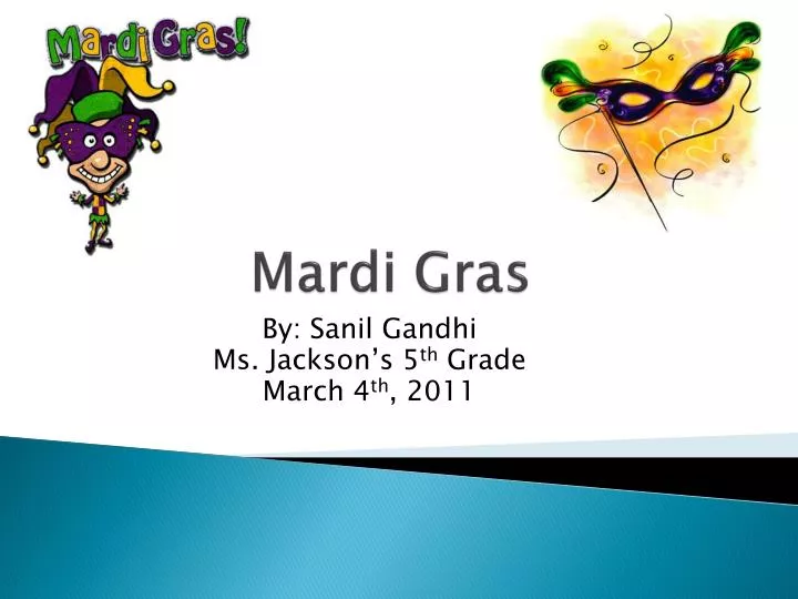PPT - Mardi Gras PowerPoint Presentation, free download - ID:2083144