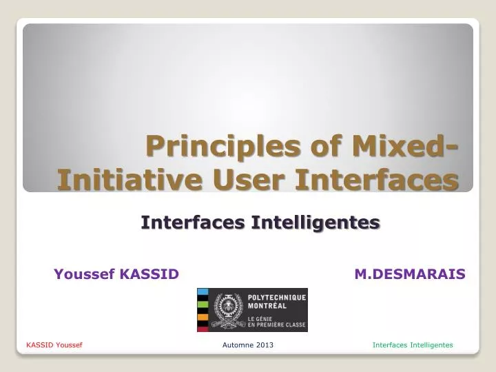 PPT - Principles of Mixed-Initiative User Interfaces PowerPoint ...
