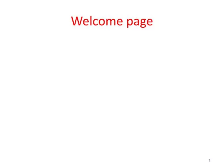 PPT - Welcome page PowerPoint Presentation, free download - ID:2083879