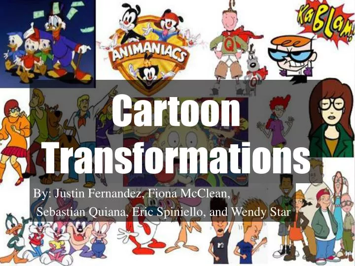 PPT - Cartoon Transformations PowerPoint Presentation, free download ...