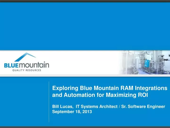 PPT - Exploring Blue Mountain RAM Integrations and Automation for ...