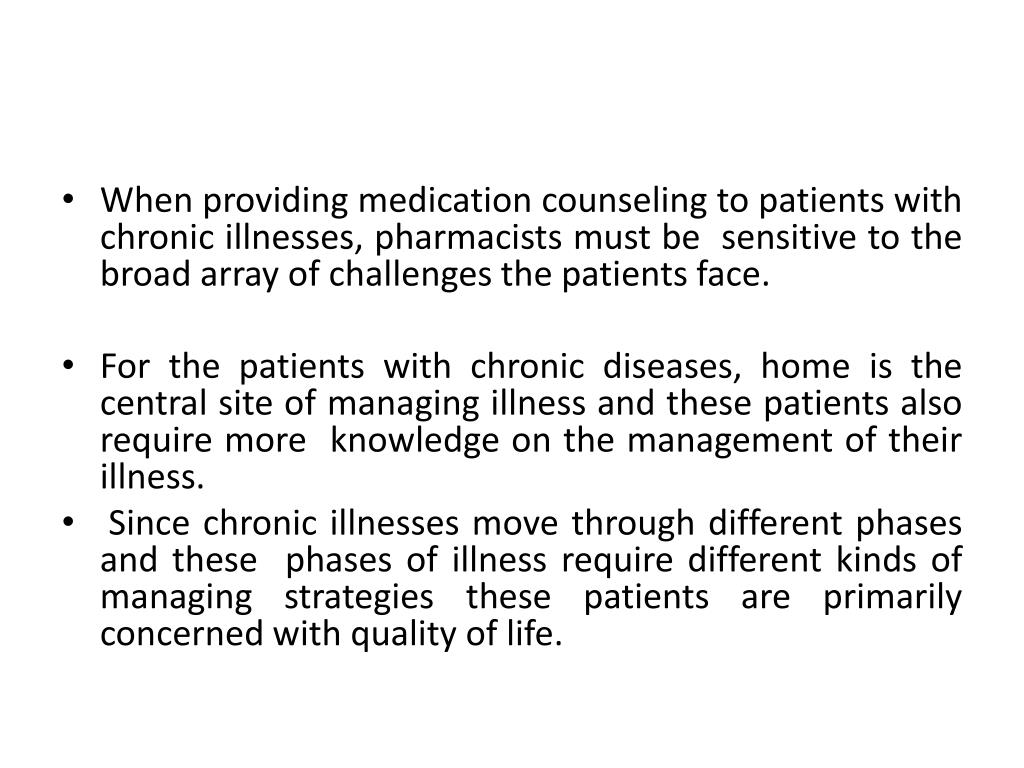 PPT - PATIENT COUNSELING BY PHARMACIST -A FOCUS ON CHRONIC ILLNESS ...