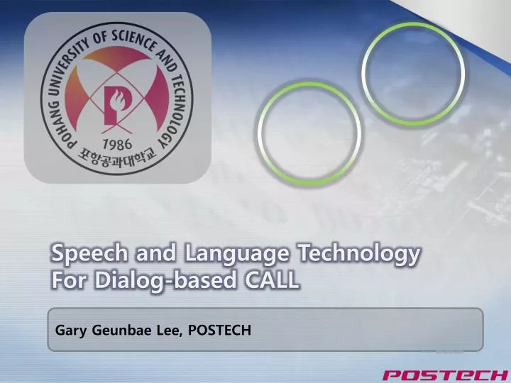 PPT - Speech and Language Technology For Dialog-based CALL PowerPoint ...