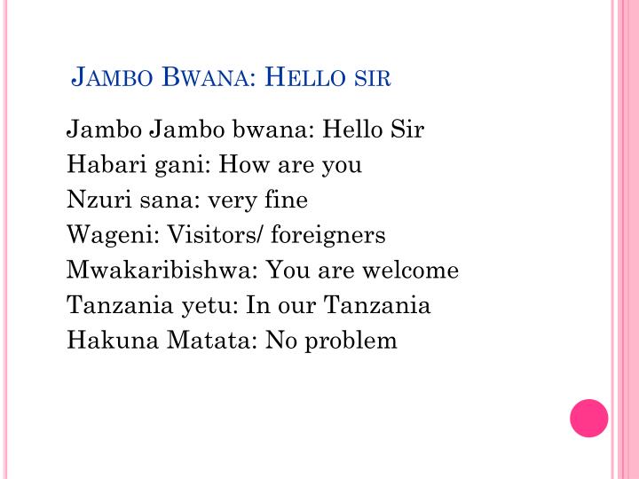 PPT - Jambo Bwana PowerPoint Presentation - ID:2086224