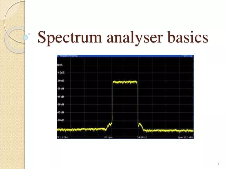 PPT - Spectrum analyser basics PowerPoint Presentation, free download ...