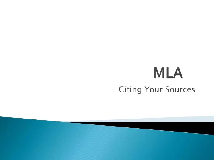 PPT - MLA PowerPoint Presentation, free download - ID:2086831