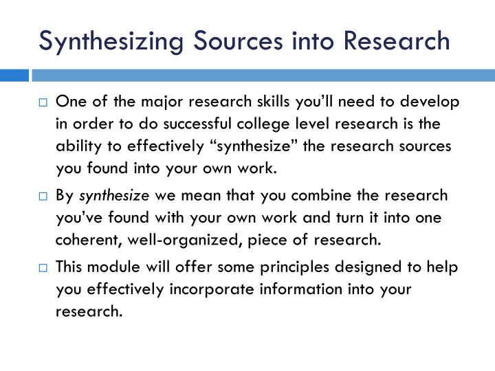 PPT - Synthesizing Information: Thinking Critically about Incorporating ...