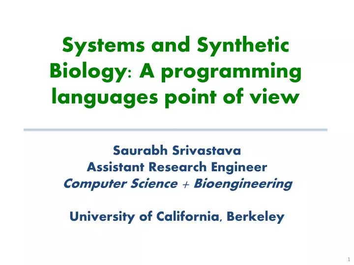 PPT - Systems and Synthetic Biology: A programming languages point of ...