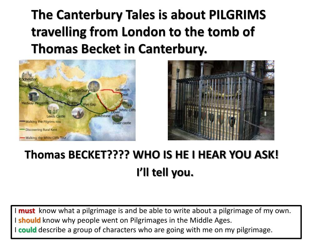 PPT - The Canterbury Tales by Geoffrey Chaucer Pilgrimages & Chaucer’s ...