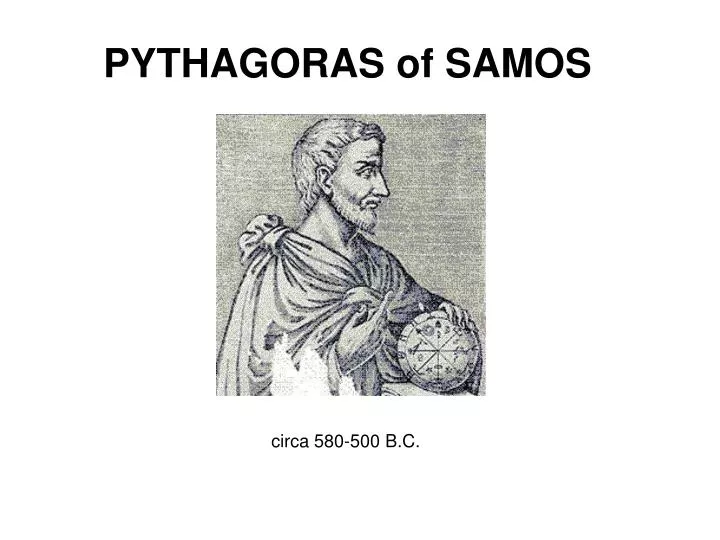 PPT - PYTHAGORAS of SAMOS PowerPoint Presentation, free download - ID ...