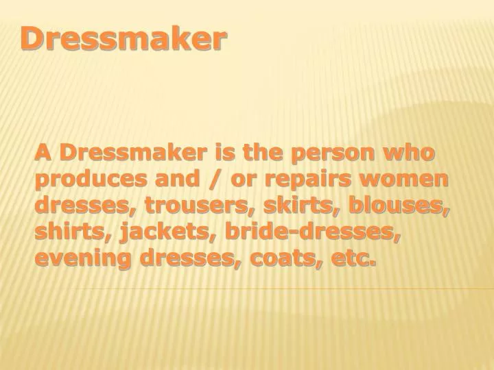 PPT - Dressmaker PowerPoint Presentation, free download - ID:2088796
