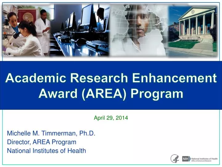 PPT - Academic Research Enhancement Award (AREA) Program PowerPoint ...