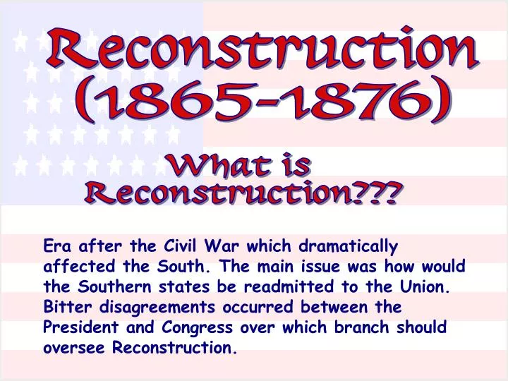 PPT - Reconstruction (1865-1876) PowerPoint Presentation, free download ...