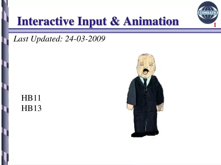 PPT - Interactive Input & Animation PowerPoint Presentation, free ...