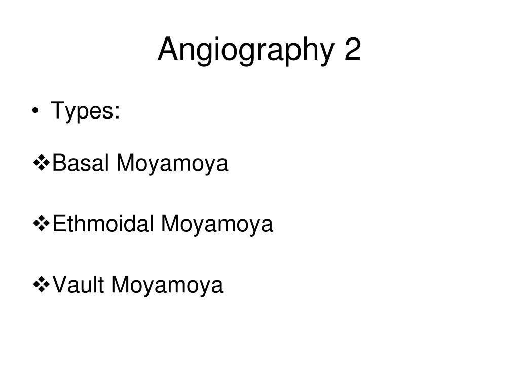 PPT - MOYAMOYA DISEASE PowerPoint Presentation, free download - ID:2089231