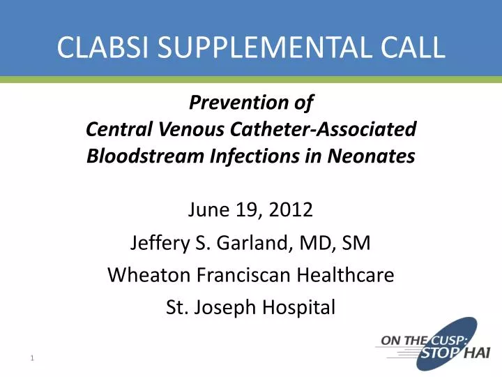 PPT - CLABSI SUPPLEMENTAL CALL PowerPoint Presentation, free download ...