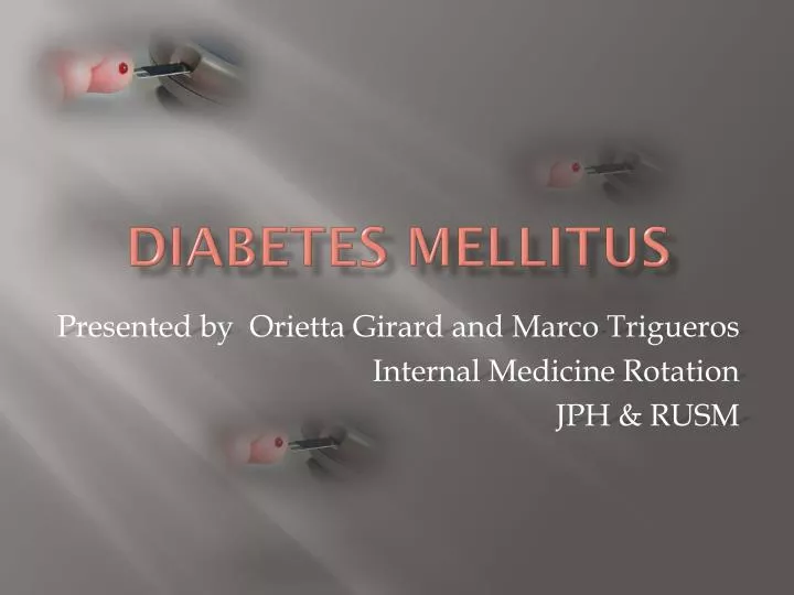 PPT - Diabetes mellitus PowerPoint Presentation, free download - ID:2090014