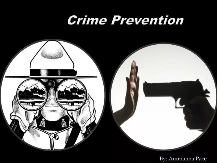 PPT - Crime Prevention PowerPoint Presentation, free download - ID:2092513