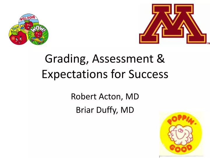 PPT - Grading, Assessment & Expectations for Success PowerPoint ...