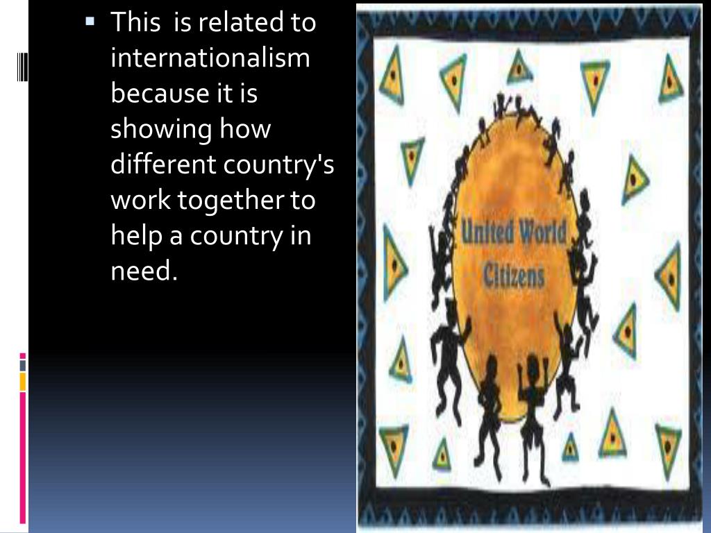 PPT - Internationalism Photo Essay PowerPoint Presentation, free ...