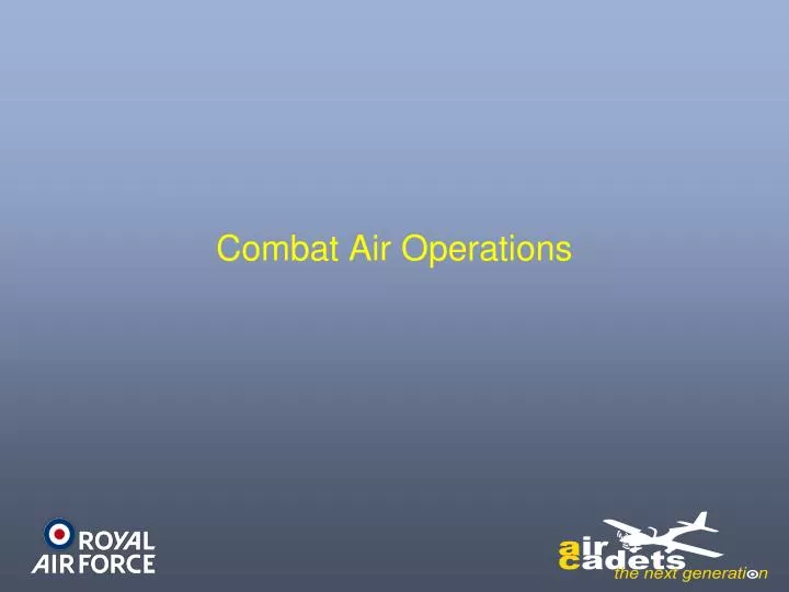 PPT - Combat Air Operations PowerPoint Presentation, free download - ID ...