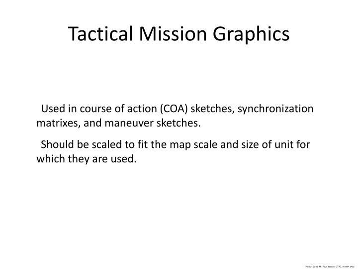 PPT - Tactical Tasks and Graphics PowerPoint Presentation - ID:2094360