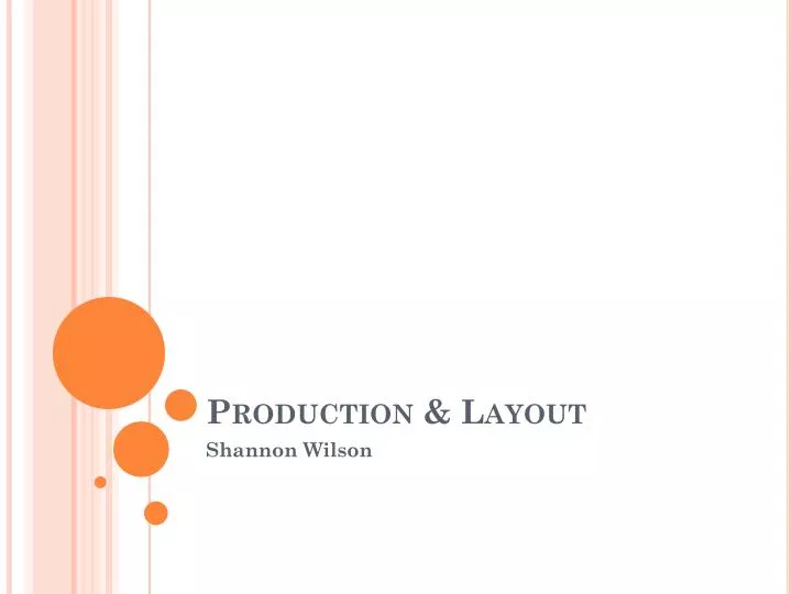 PPT - Production & Layout PowerPoint Presentation, free download - ID ...