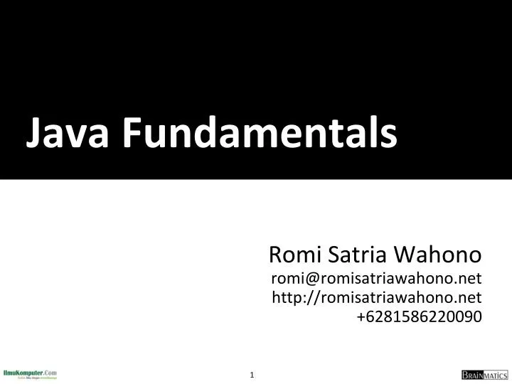 PPT - Java Fundamentals PowerPoint Presentation, free download - ID:2094844