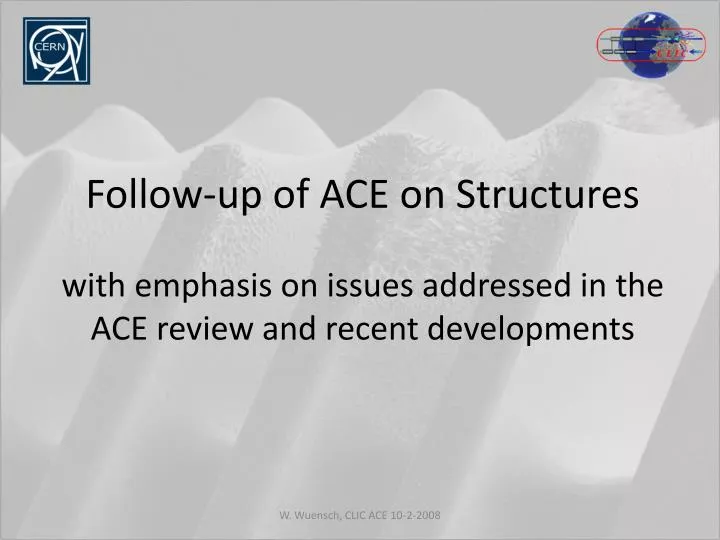 PPT - Follow-up of ACE on Structures PowerPoint Presentation, free ...