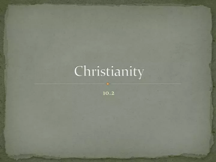 PPT - Christianity PowerPoint Presentation, free download - ID:2095631