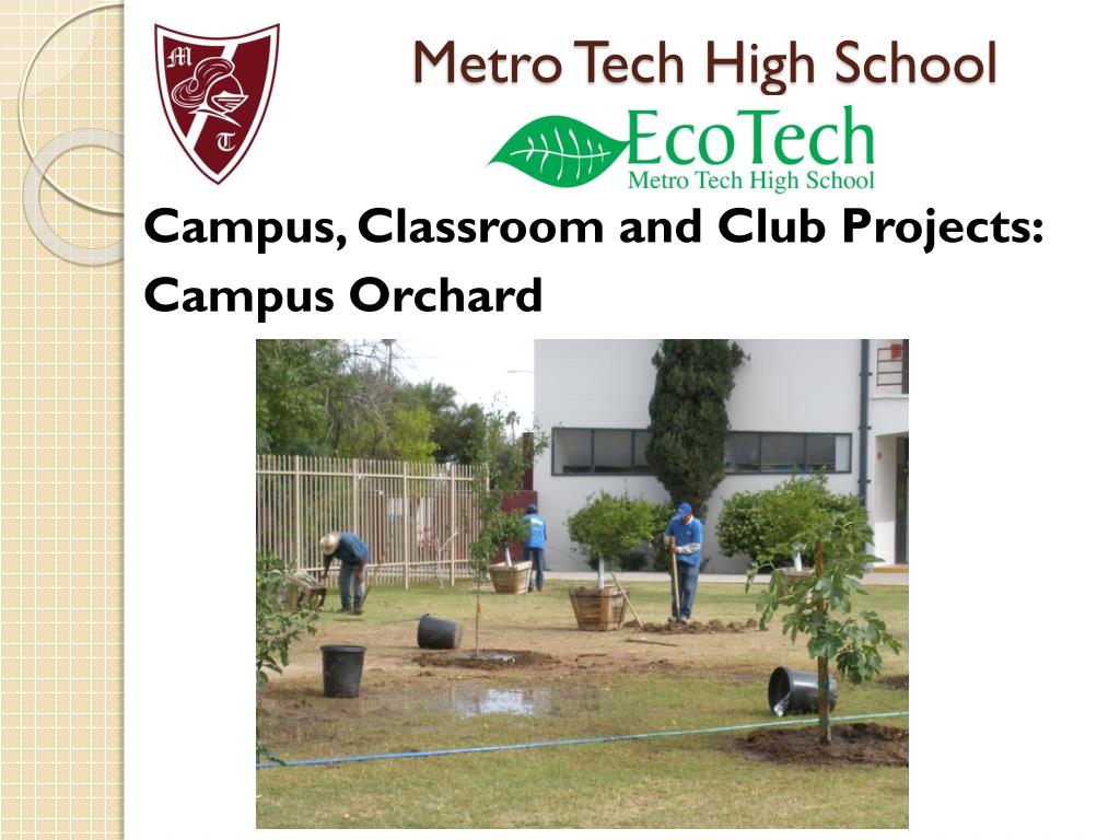 PPT - Metro Tech High School An College and Career Magnet School ...