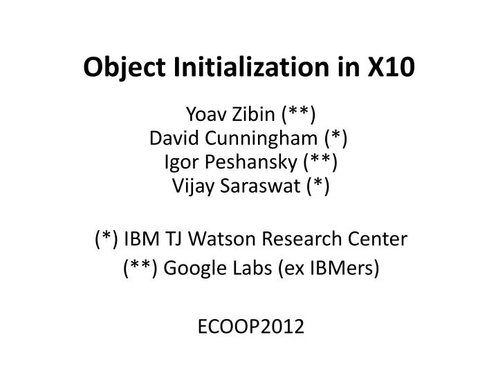 Ppt Object Initialization In X10 Powerpoint Presentation Free