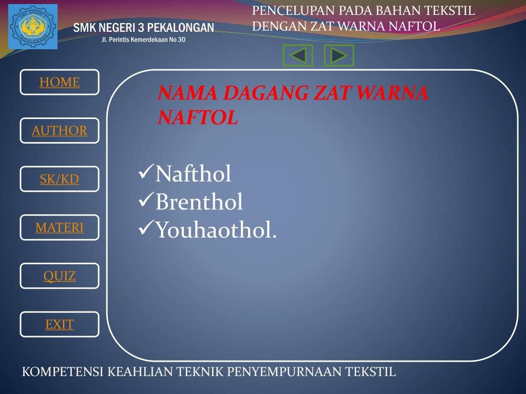 PPT - MELAKUKAN PROSES PENCELUPAN PADA BAHAN TEKSTIL(DYEING ) DENGAN ...