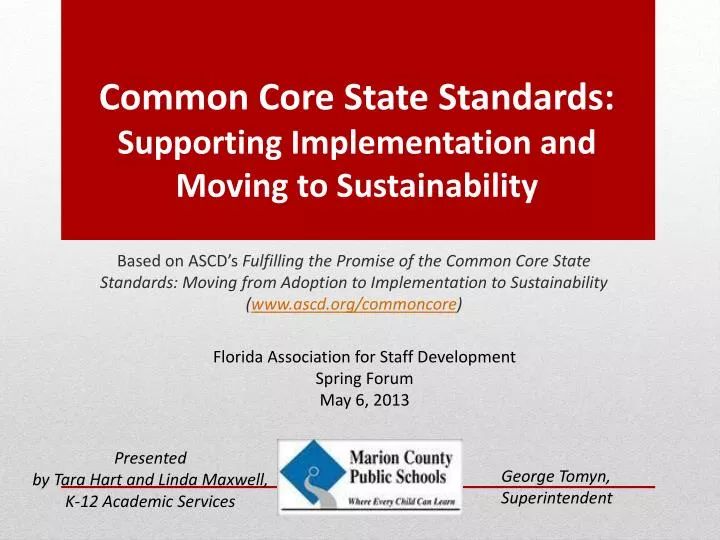 PPT - Common Core State Standards: Supporting Implementation and Moving ...