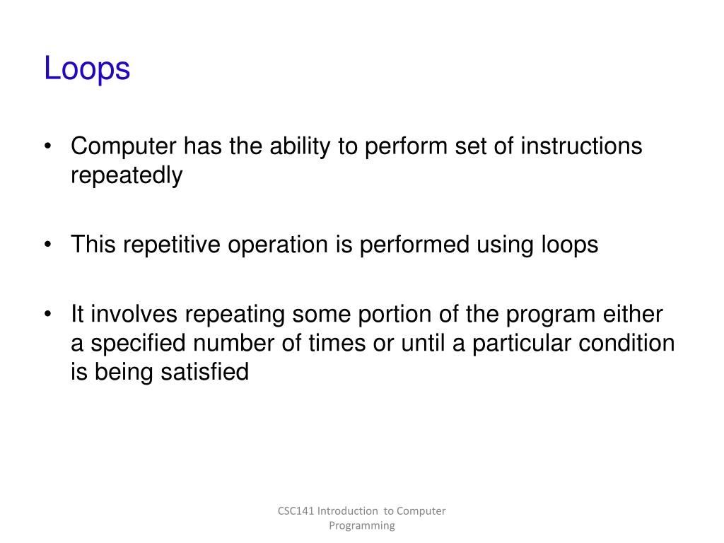 Ppt Csc141 Introduction To Computer Programming Powerpoint Presentation Id2097699