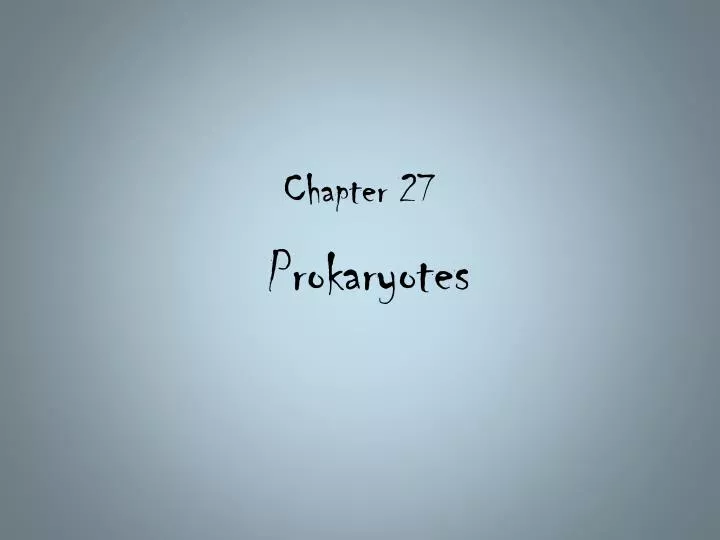 PPT - Chapter 27 PowerPoint Presentation, free download - ID:2097920