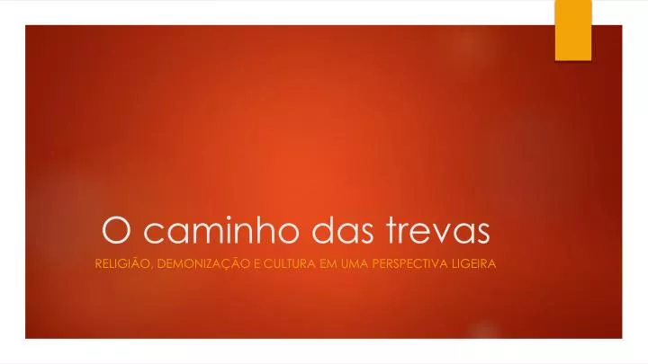 PPT - O caminho das trevas PowerPoint Presentation, free download - ID ...