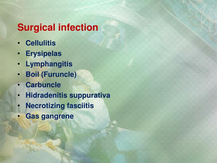 PPT - Surgical Infection PowerPoint Presentation - ID:2098299